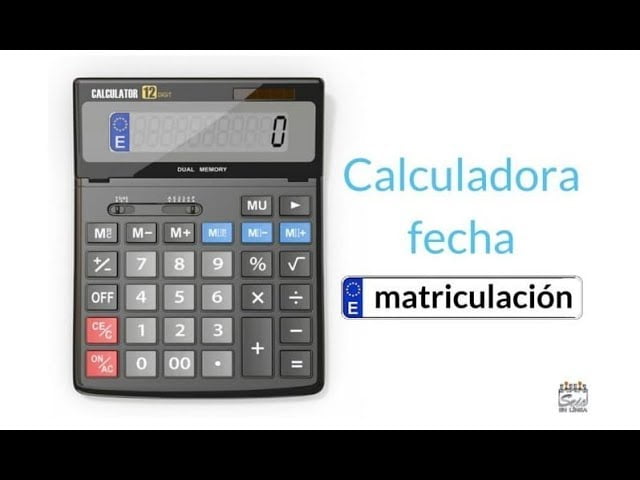 Cómo Calcular la Edad de un Coche por su Matrícula - Guía Paso a Paso ... Cómo Calcular la Edad de un Coche por su Matrícula - Guía Paso a Paso ...